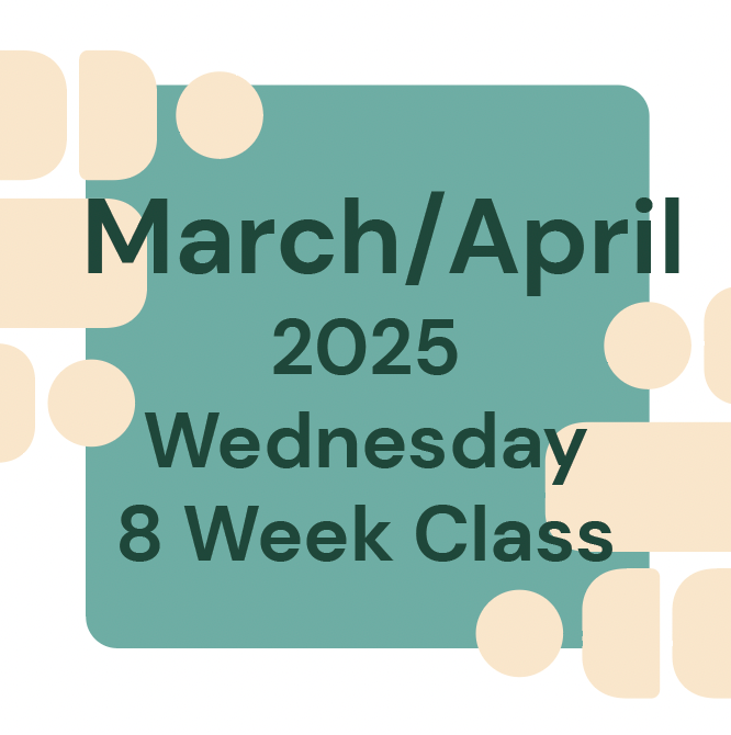 March/April Wednesday Nights - 8 Week Class - 5:30-7:30 | Kunzler Studios